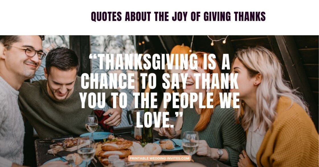 90 Heartwarming Thanksgiving Happy Quotes for Family